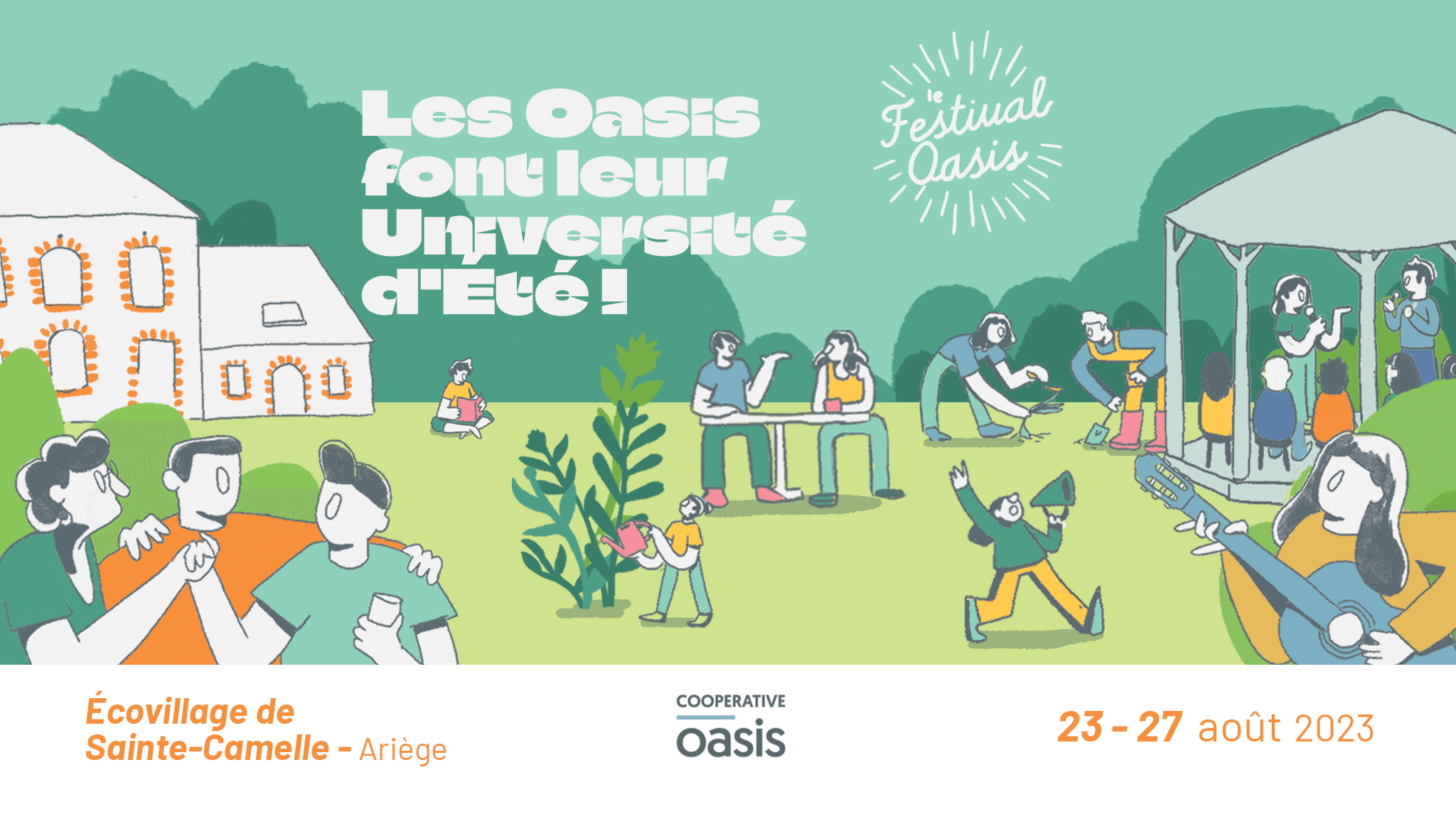 Festival Oasis du 23 au 27 août : les oasis font leur université d'été ...